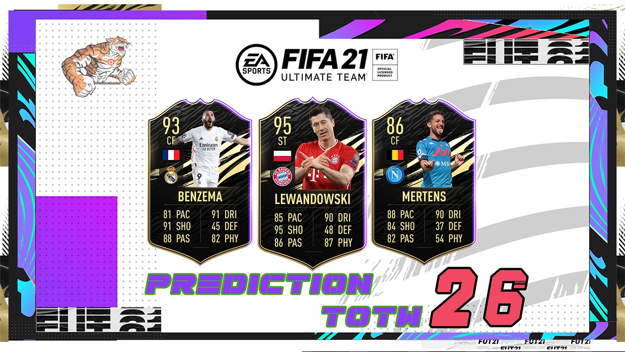 FIFA 21: TOTW 26 Predictions - Team Of The Week - FifaUltimateTeam.it - UK
