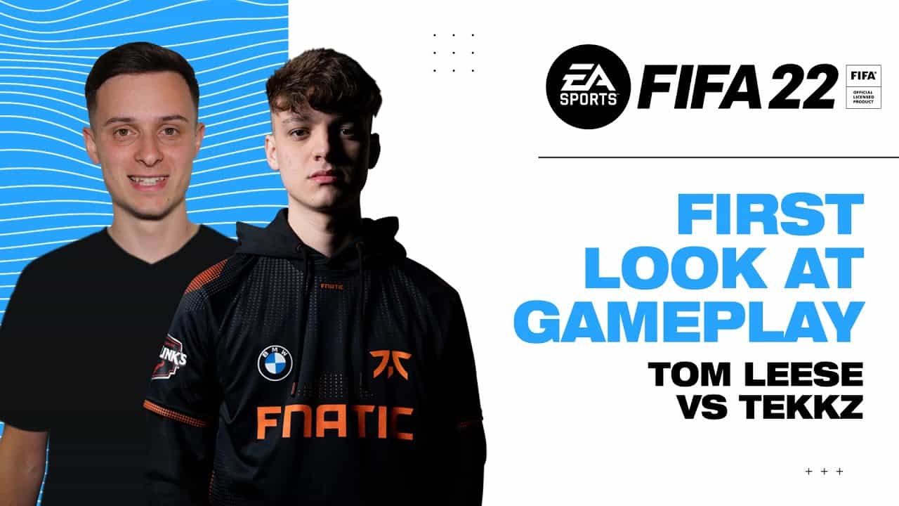FIFA 22 Video shows first look at Gameplay with Tekkz vs Leese ...