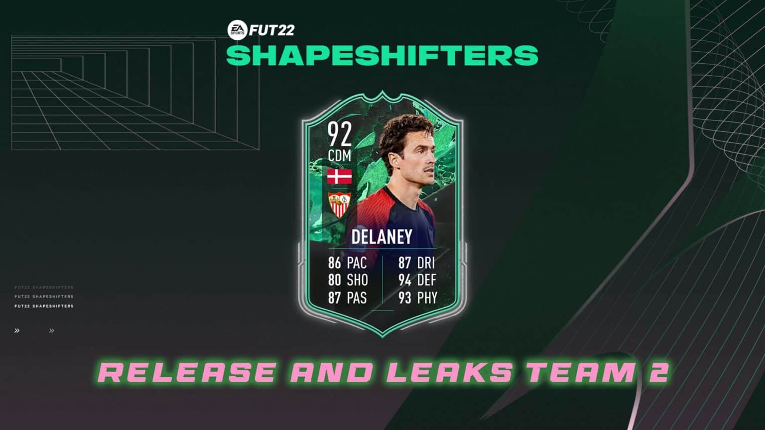 FIFA 22 Shapeshifters Team 2 Mini Release with Adama Traore, T. Mendes ...