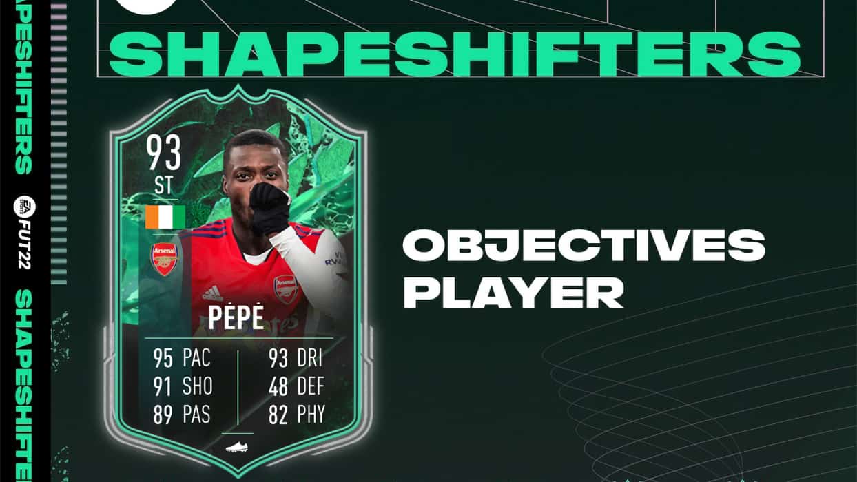 FIFA 22 Nicolas Pepe Shapeshifters Objectives - How to Complete ...