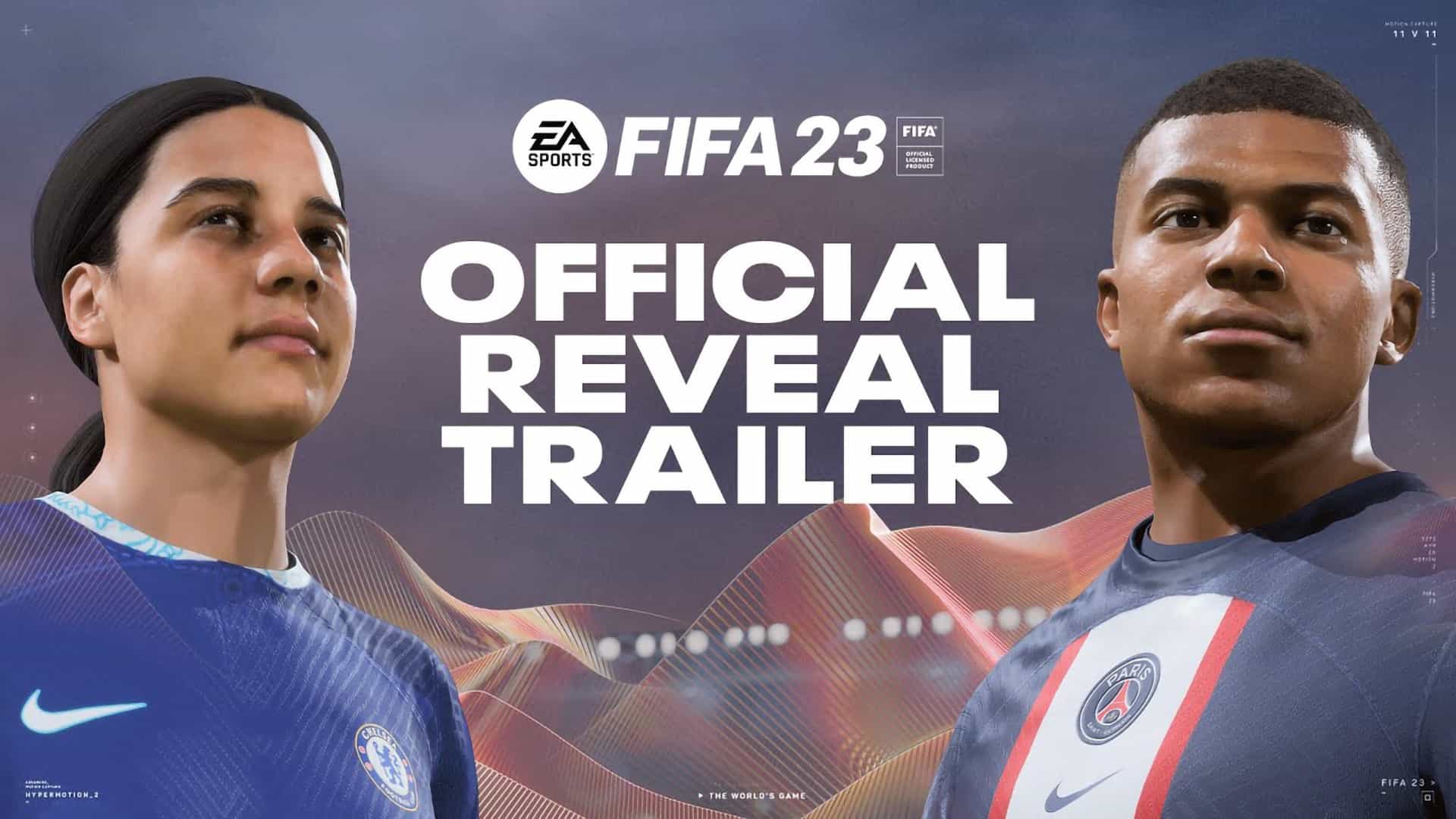 FIFA 23 Official Reveal Trailer July 20 Live Update with Release Date ...
