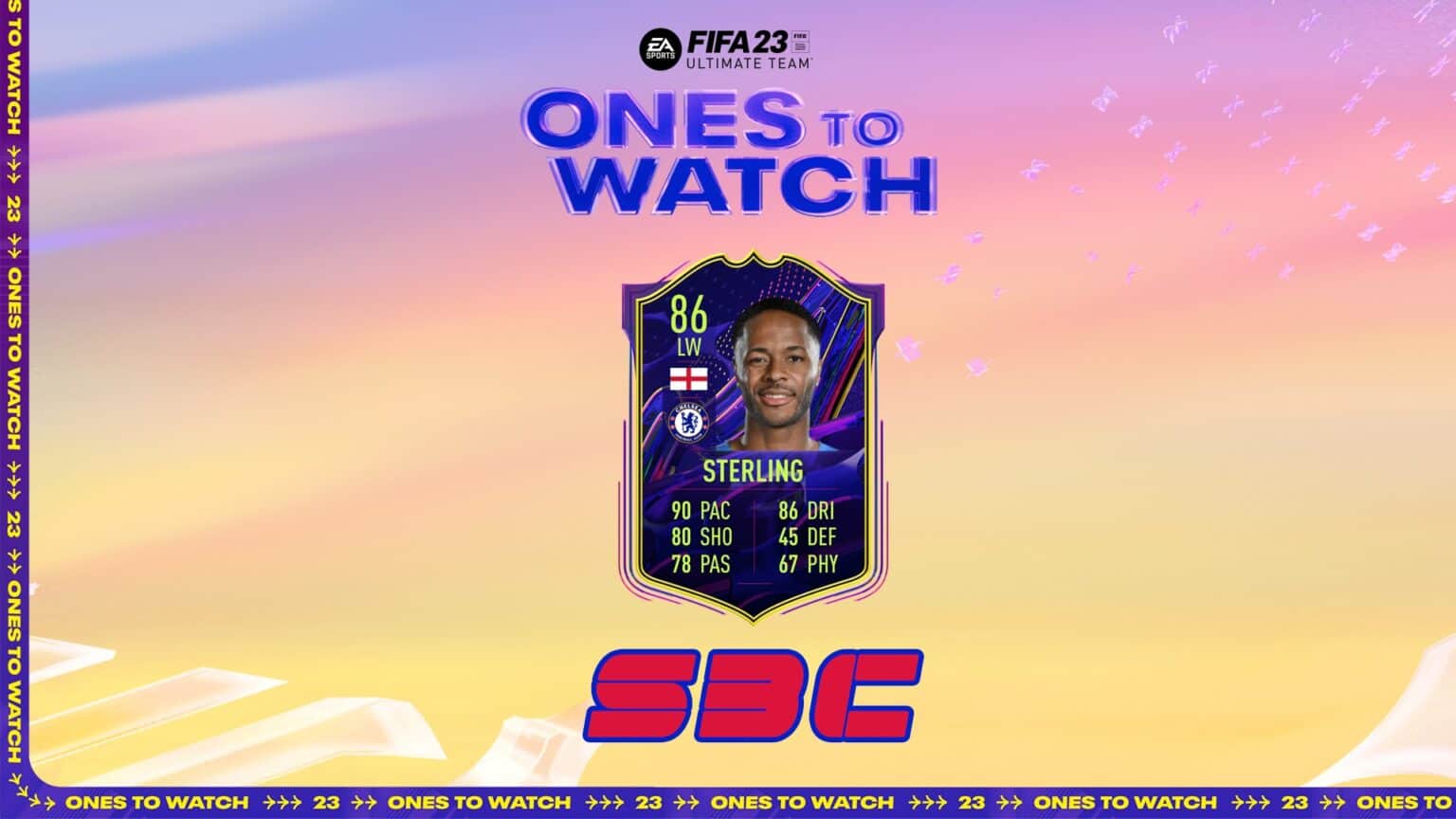 FIFA 23 SBC Raheem Sterling OTW Ones To Watch: Cheapest Solutions and ...