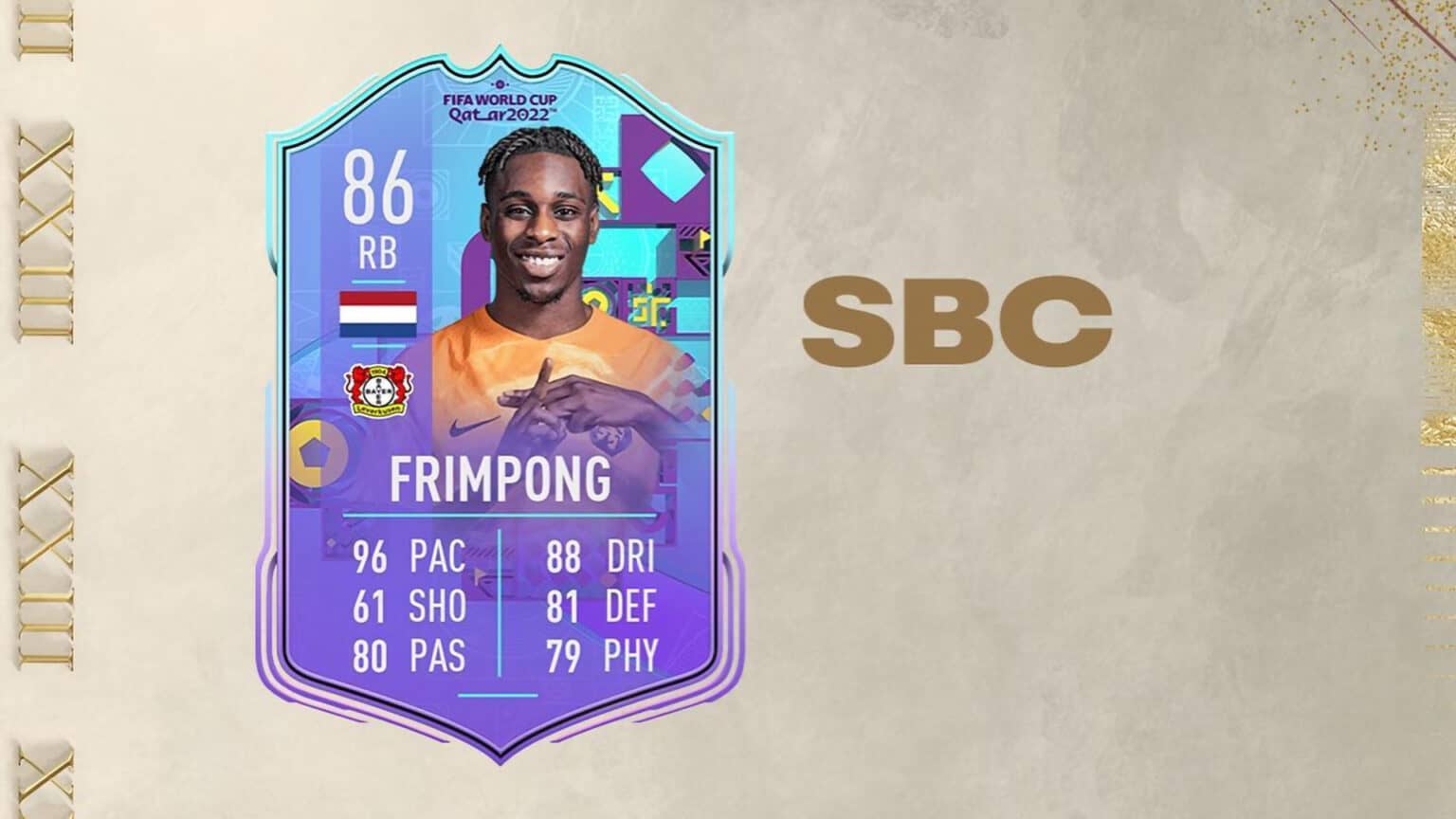 FIFA 23 SBC Jeremie Frimpong WC Phenoms: Cheapest Solutions and Review ...