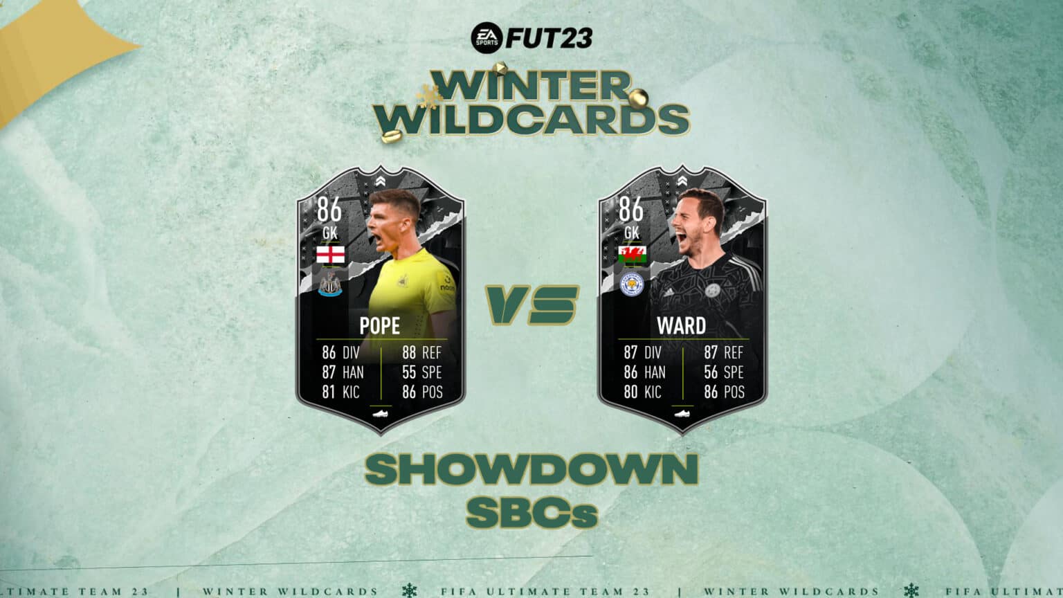 FIFA 23 SBC Pope and Ward Showdown Leicester vs Newcastle – Cheapest ...
