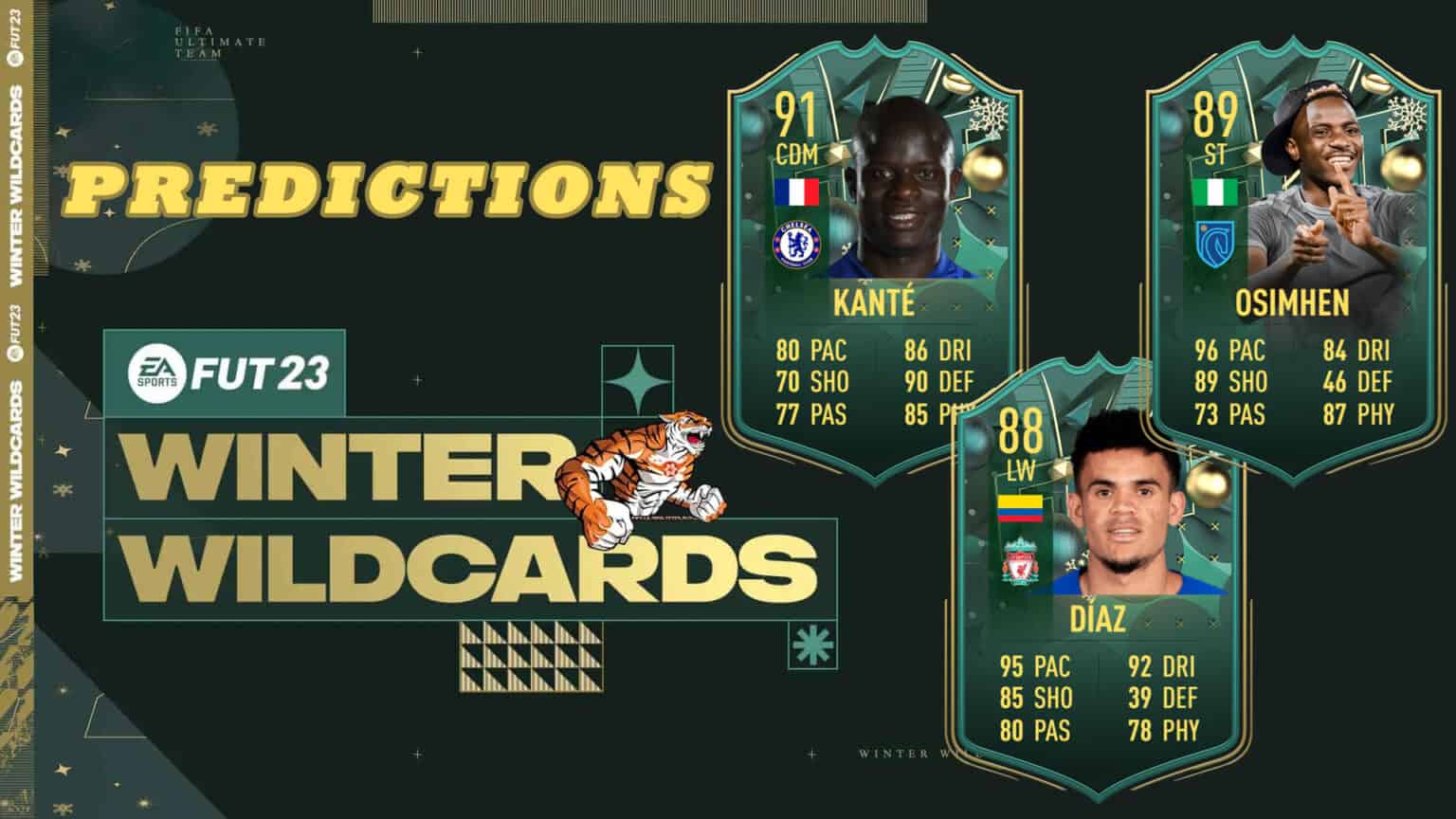 FIFA 23 Winter Wildcards Predictions with Kanté, Felix and Osimhen | FifaUltimateTeam.it - UK