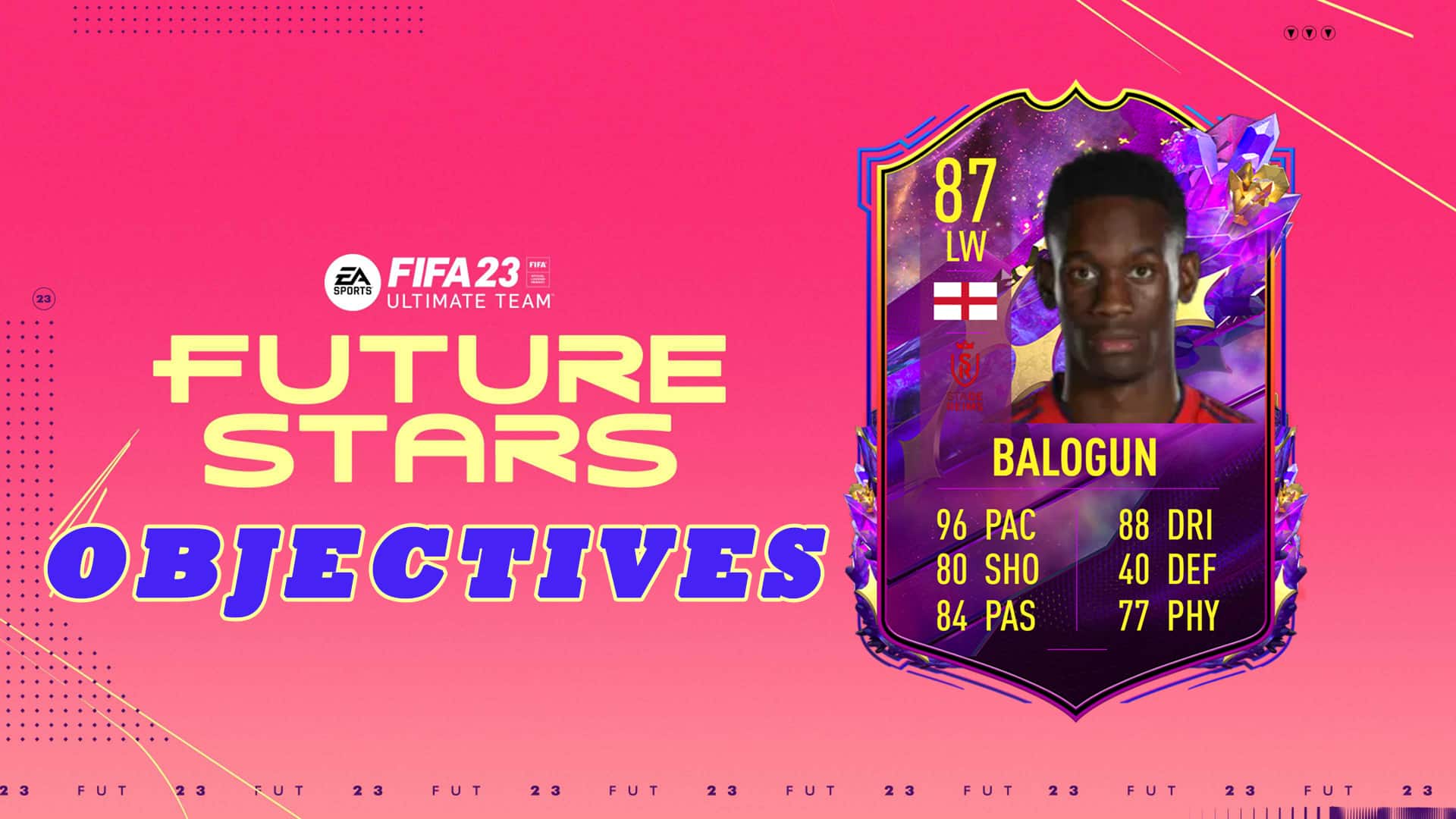 FIFA 23 Folarin Balogun Future Stars Objectives Player Pick - Which is ...