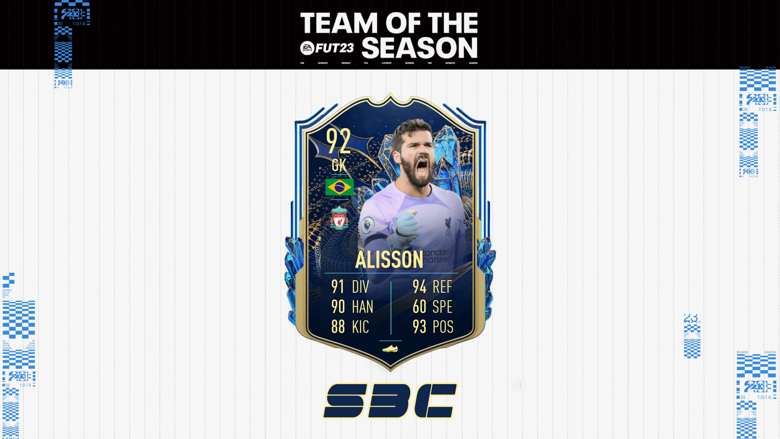 FIFA 23 SBC Alisson Becker TOTS Premier League: Cheapest Solutions ...