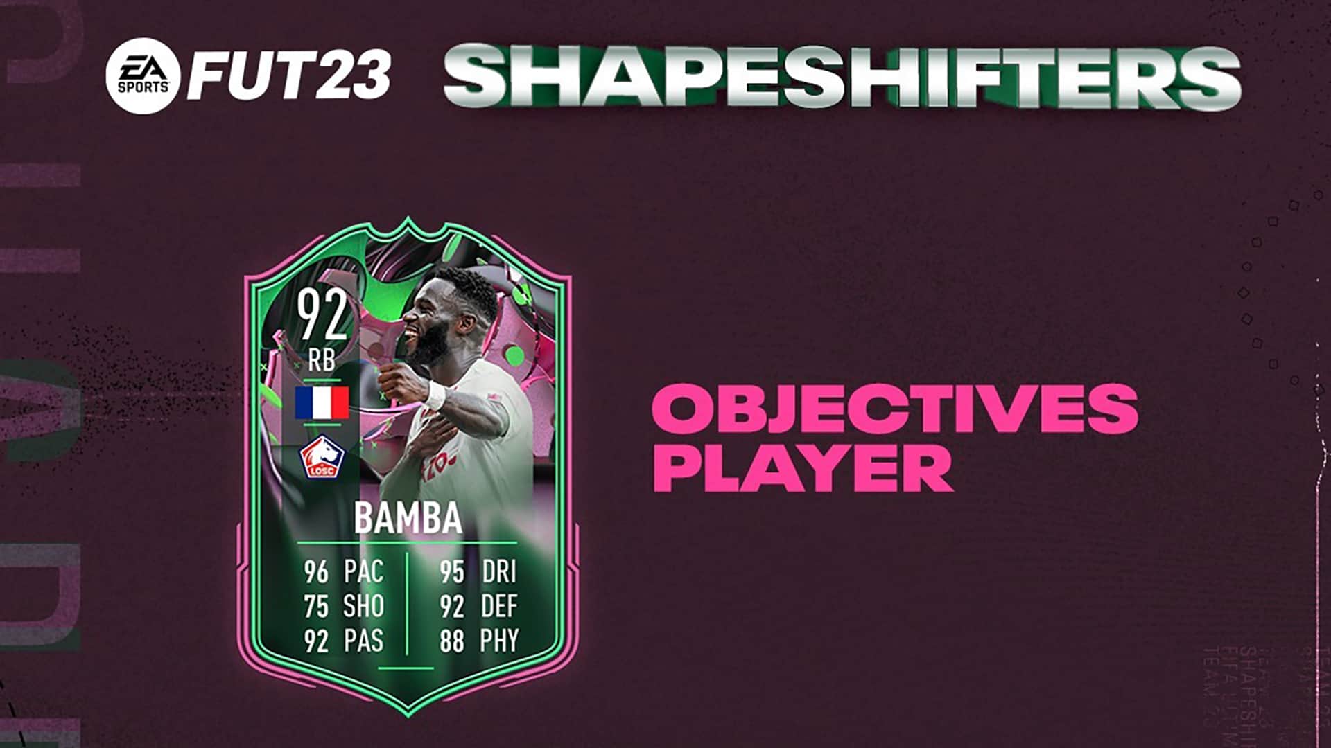 FIFA 23 Bamba Shapeshifters Objectives - FifaUltimateTeam.it - UK