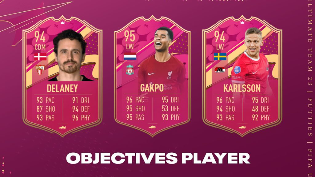 FIFA 23 FUTTIES Draft Objectives: Gakpo, Karlsson and Delaney ...