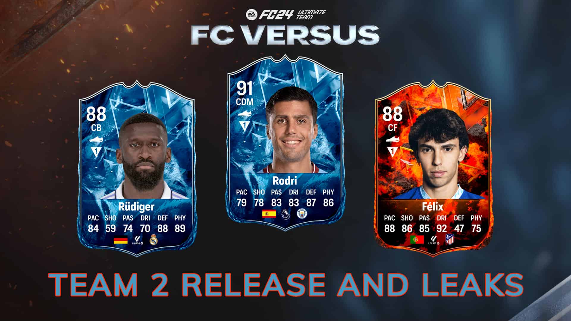 EA Sports FC 24 - FC Versus Mini Release Team 2 Fire or Ice And Leaks ...