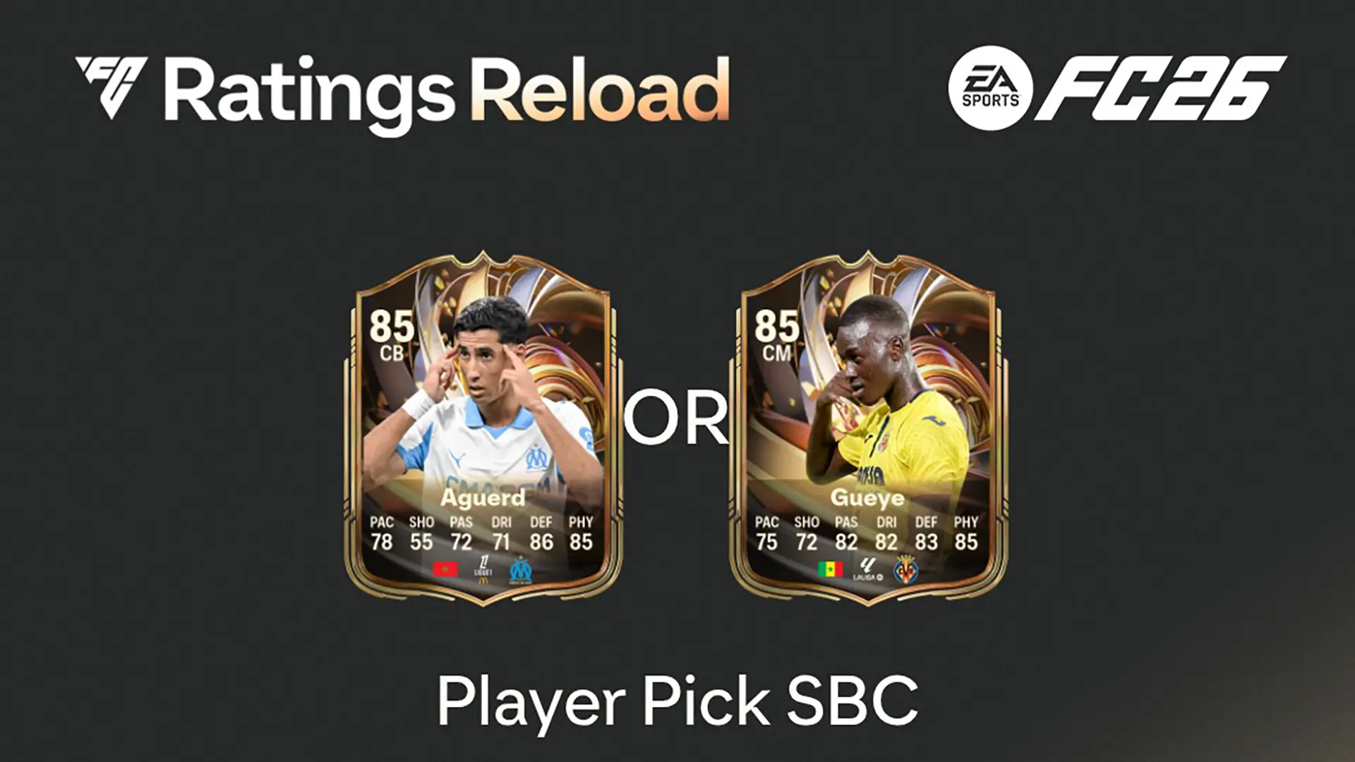 EA FC 26 SBC Aguerd VS Gueye Ratings Reload Duo Pick 2 Best Choose ...