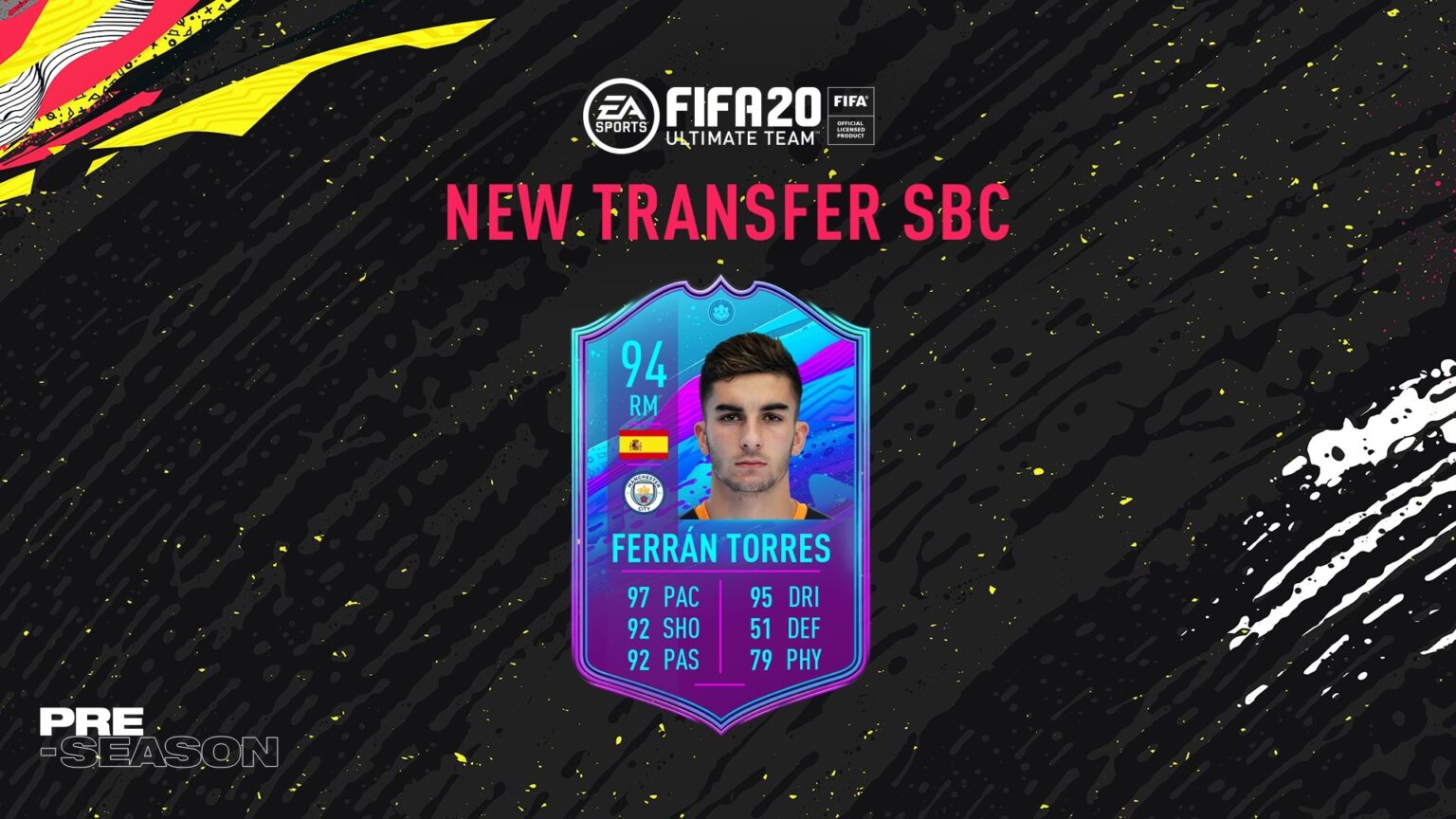 FIFA 20: SBC Ferran Torres – Pre Season | FifaUltimateTeam.it