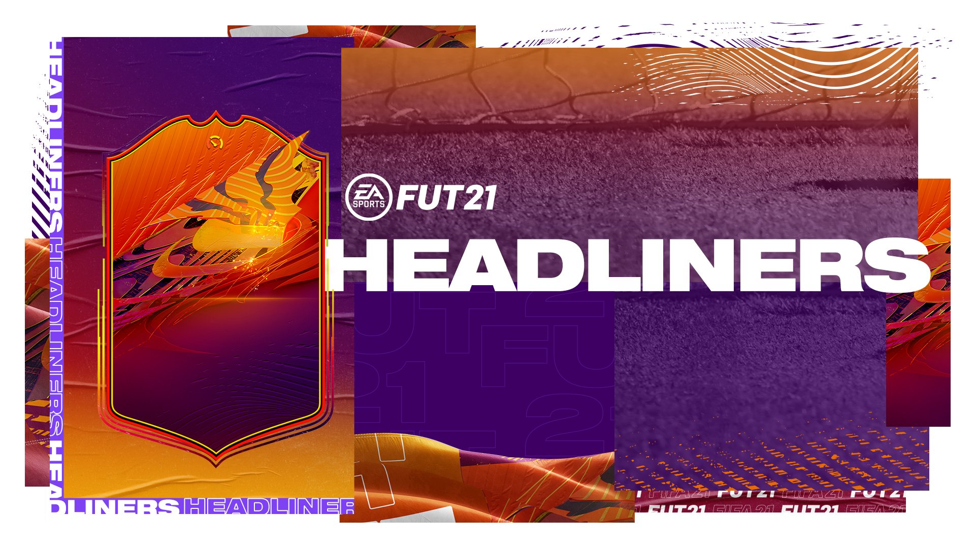 FIFA 21: HeadLiners - Dettagli ufficiali dell'evento - FifaUltimateTeam.it
