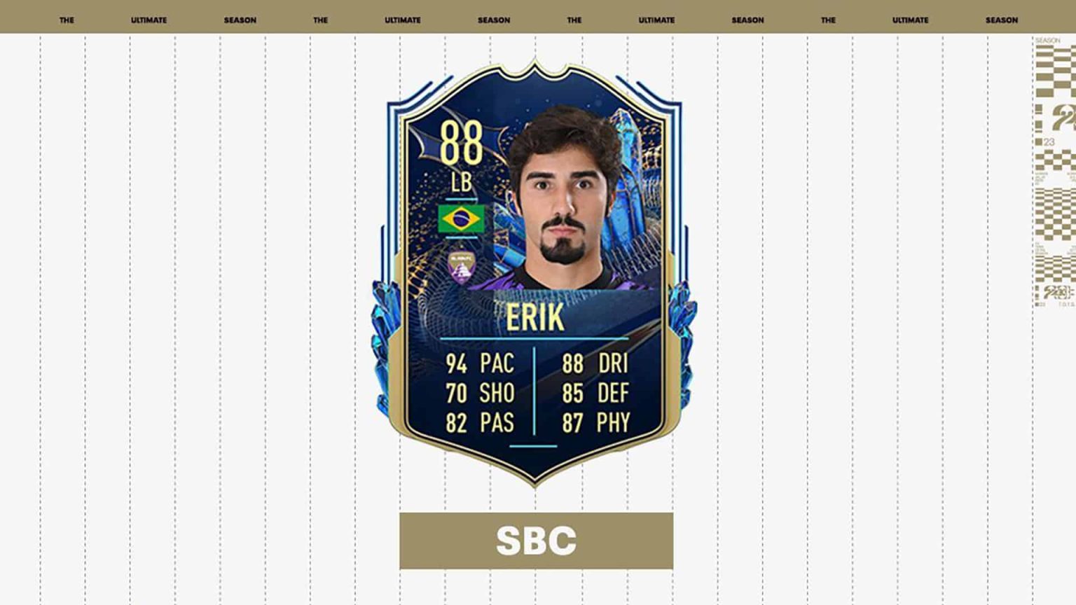 FIFA 23 SBC Erik TOTS: Disponibile la carta Team Of The Season ...