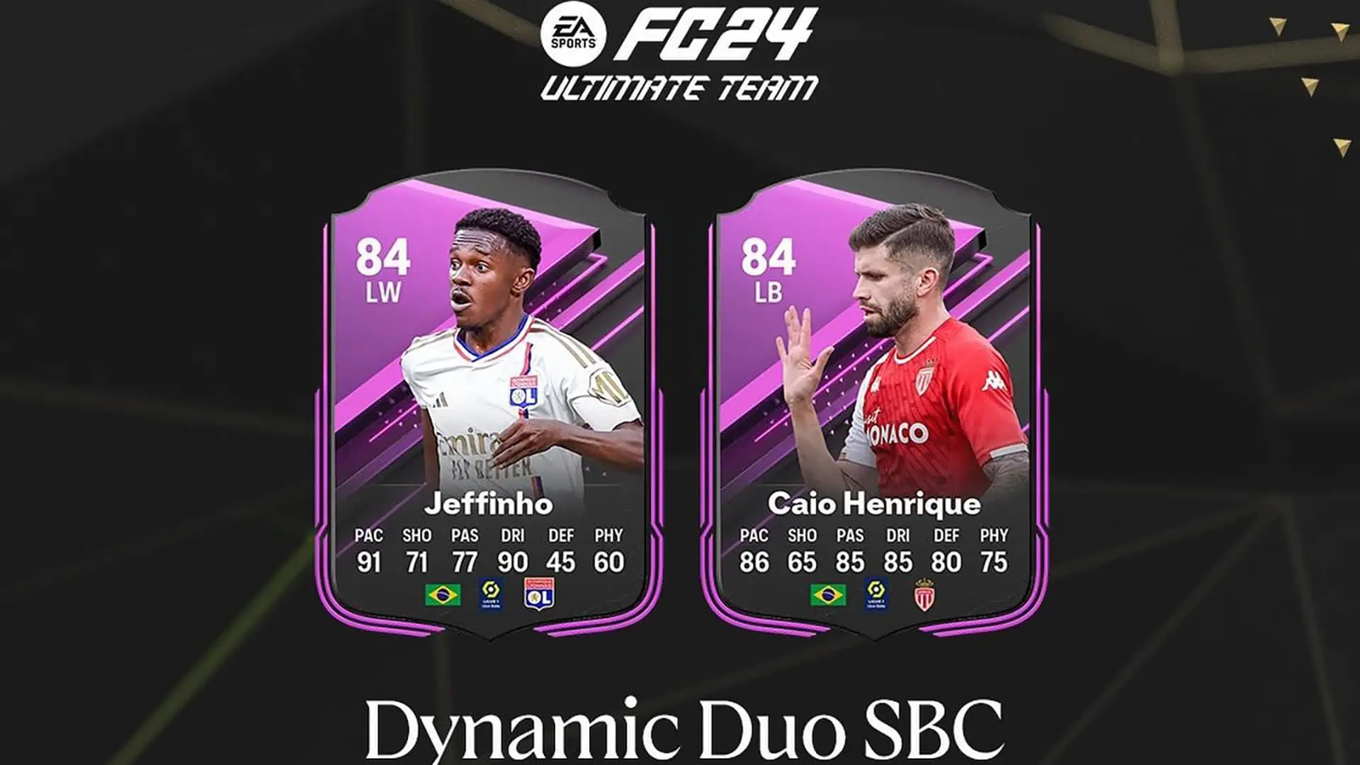 EA Sports FC 24 SBC Jeffinho E Caio Henrique Coppia D'Assi Ligue 1: Le Carte Dynamic Duos ...